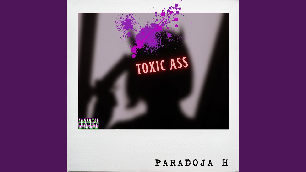 Toxic Ass - YouTube