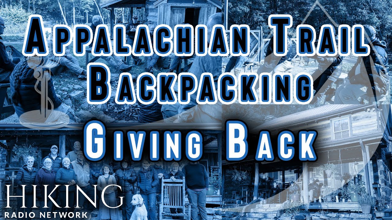 Wrapping Up And Giving Back | Appalachian Trail - YouTube