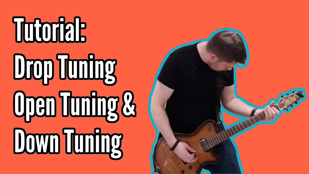 Drop and Alternate Tuning Tutorial - YouTube