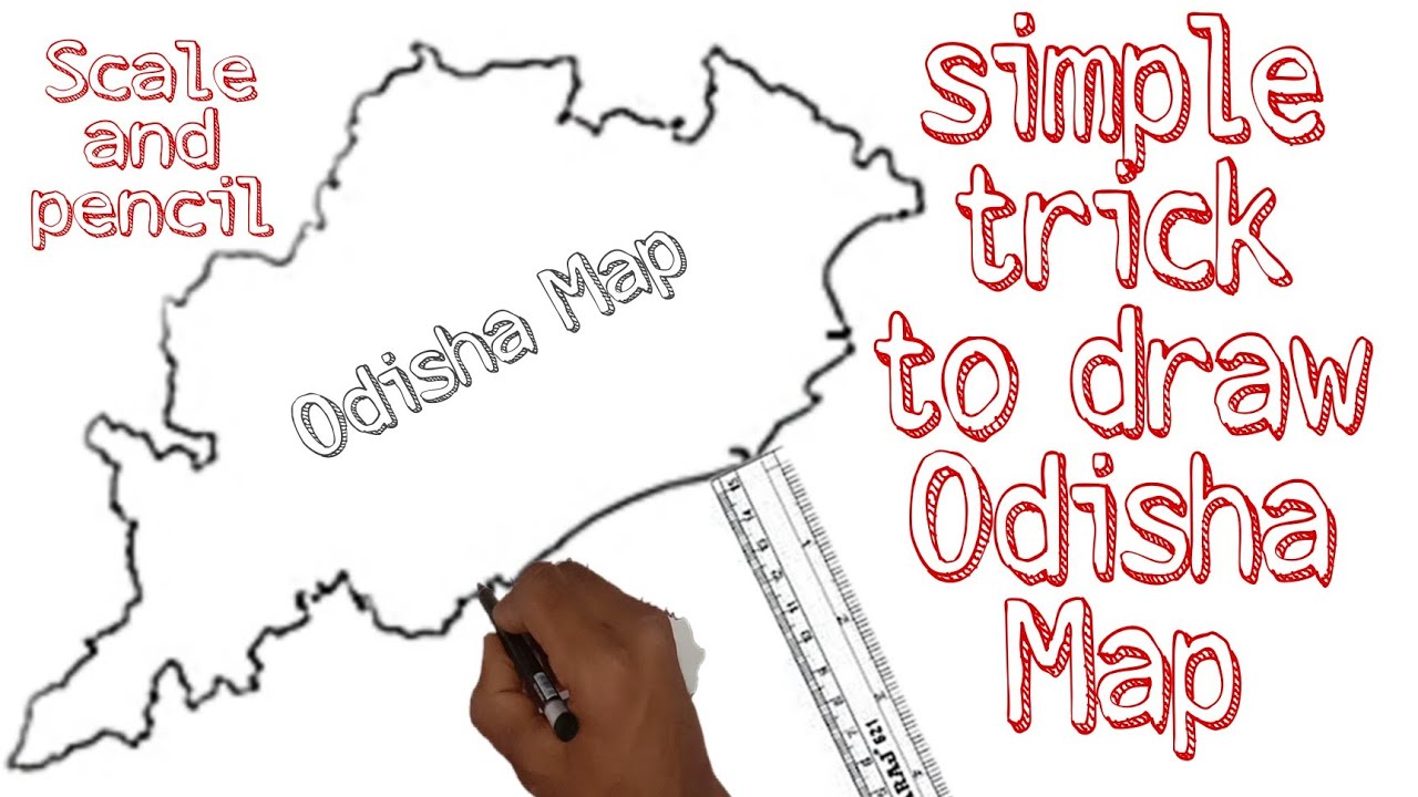 Odisha Map Making Step By Step Drawing Of Odisa Mapउड़ीसा का नक्शा कैसे ...