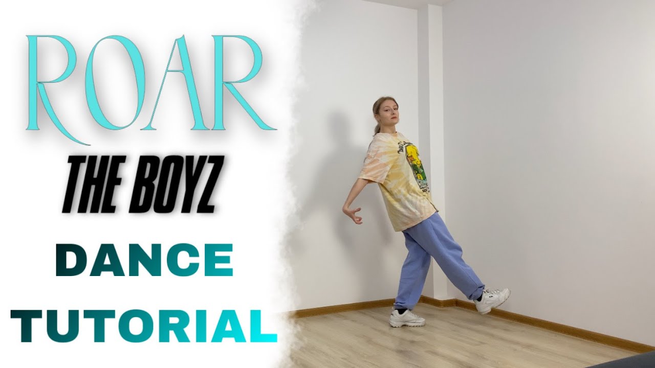 THE BOYZ(더보이즈) ‘ROAR’ / MIRRORED DANCE TUTORIAL - YouTube
