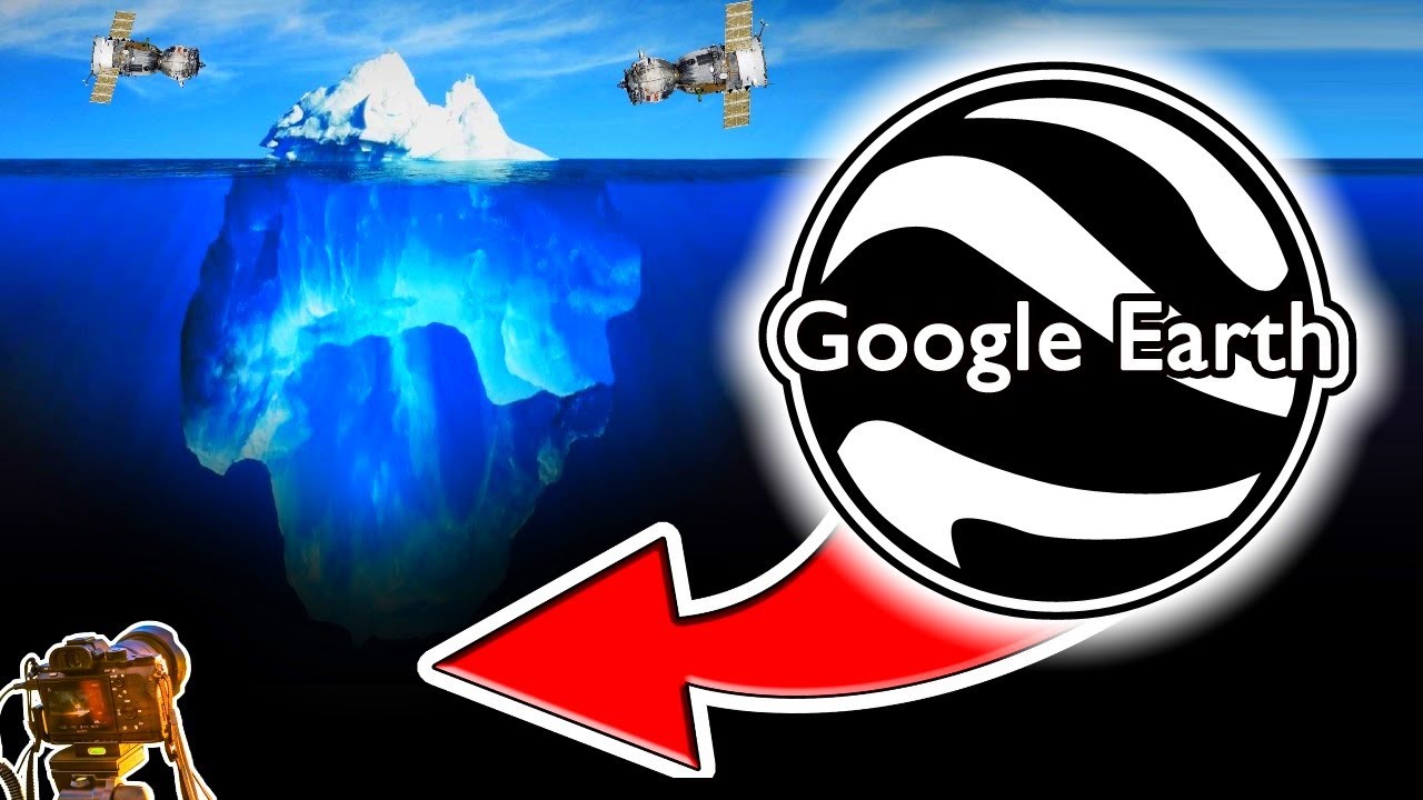 The Google Earth & Google Maps Iceberg Explained - YouTube