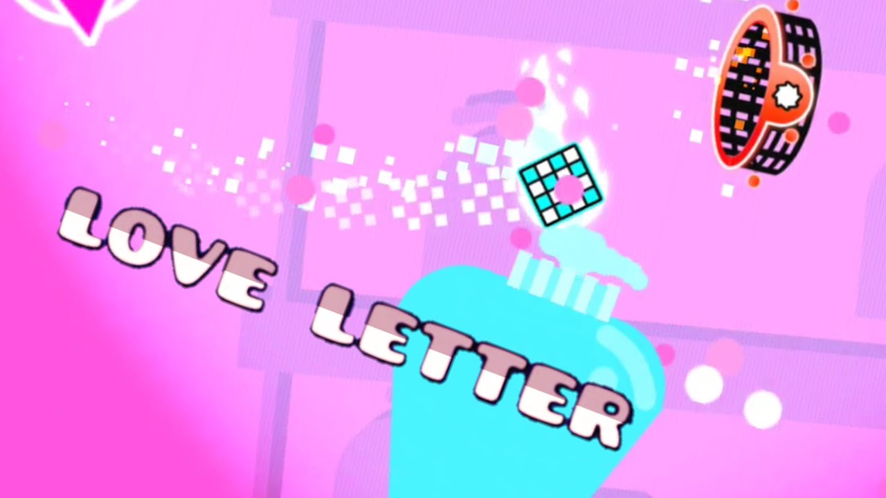 Love Letter (nivel sobre la paja :v)|Geometry Dash - YouTube