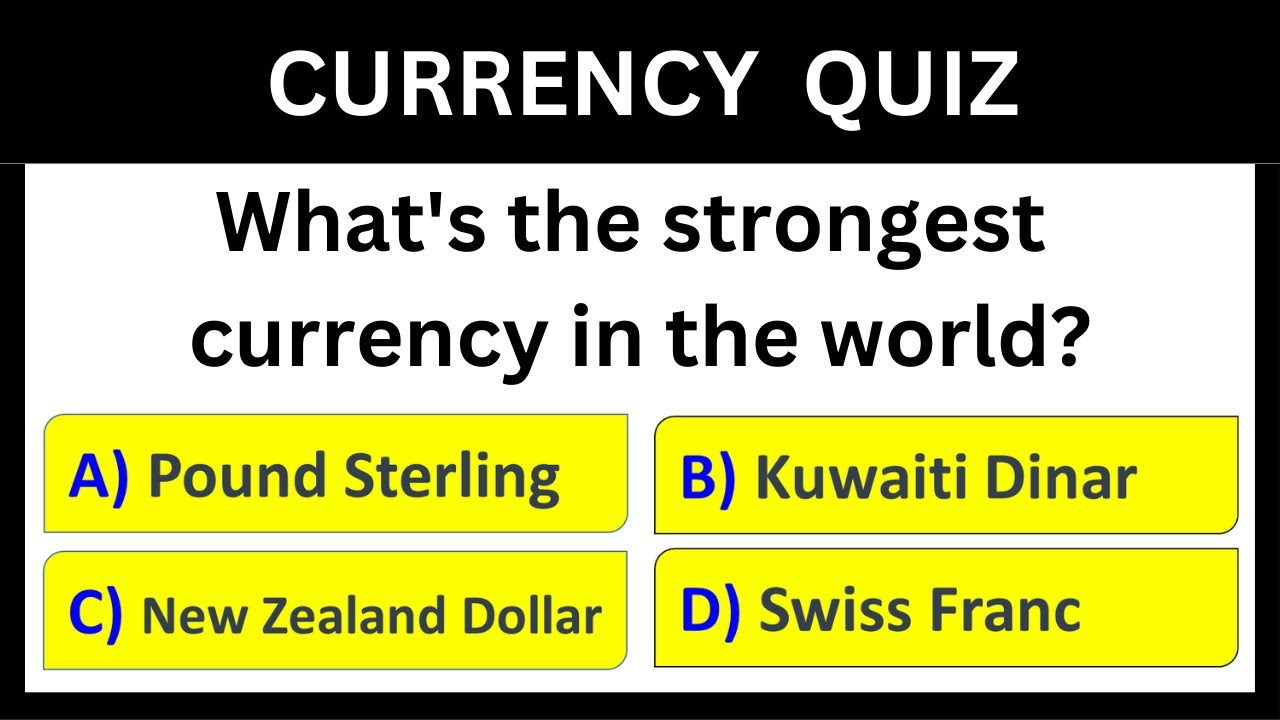 Currency Quiz | Can you score 10/10 on this Currency Quiz Questions and ...
