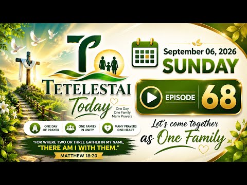 TETELESTAI TODAY II EPISODE 68 II SEPTEMBER 6 II BRO SAJITH JOSEPH