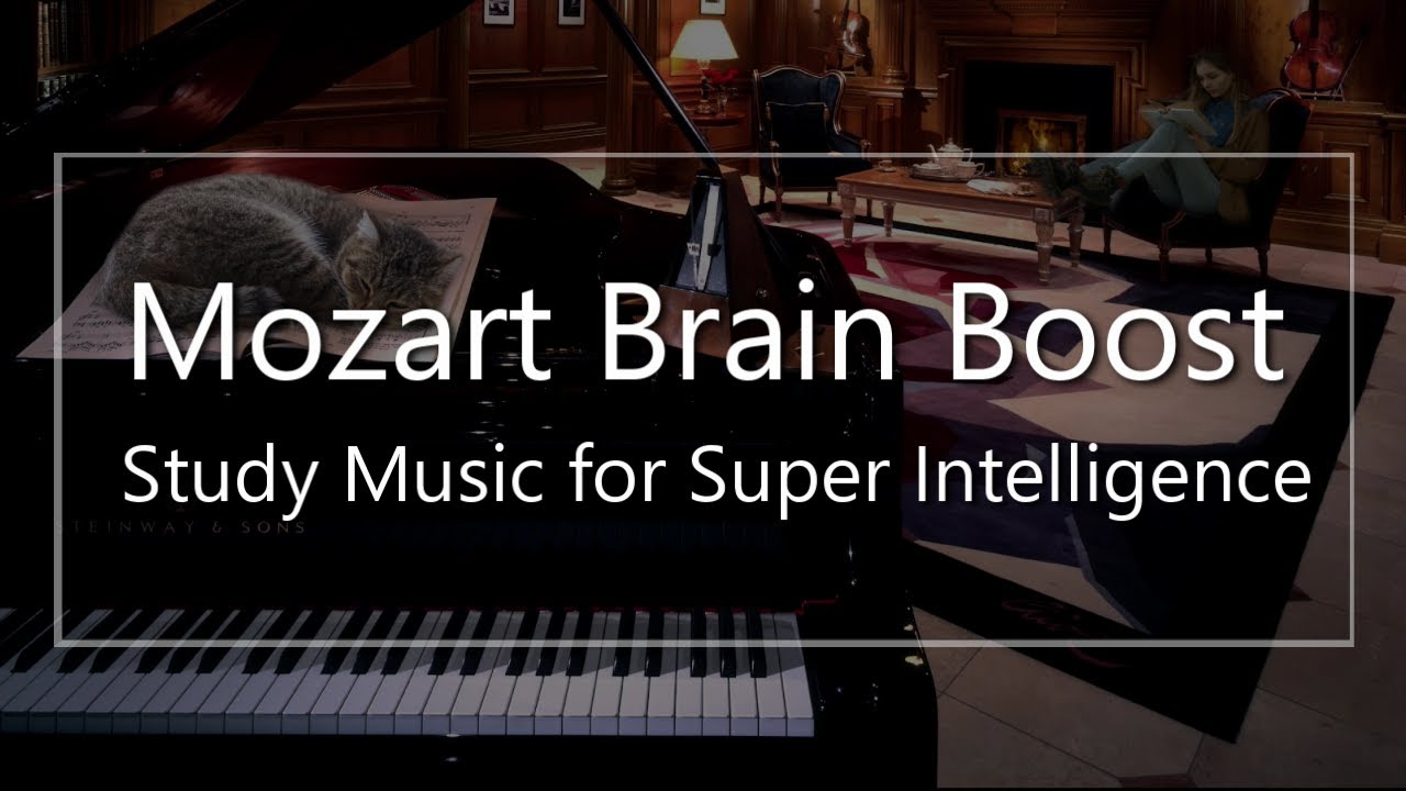 Mozart Brain Boost - Study Music for Focus, Concentration, and Work ...