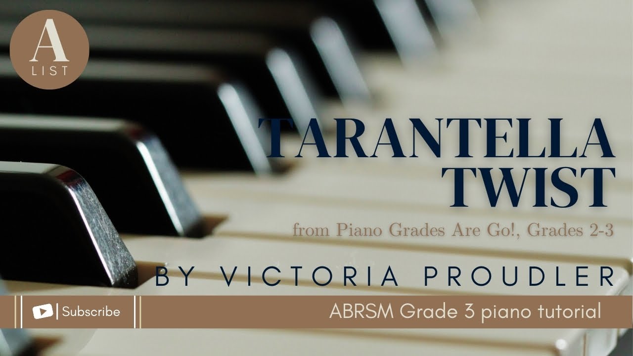 ABRSM GRADE 3 PIANO TUTORIAL | A3 - Tarantella Twist - YouTube