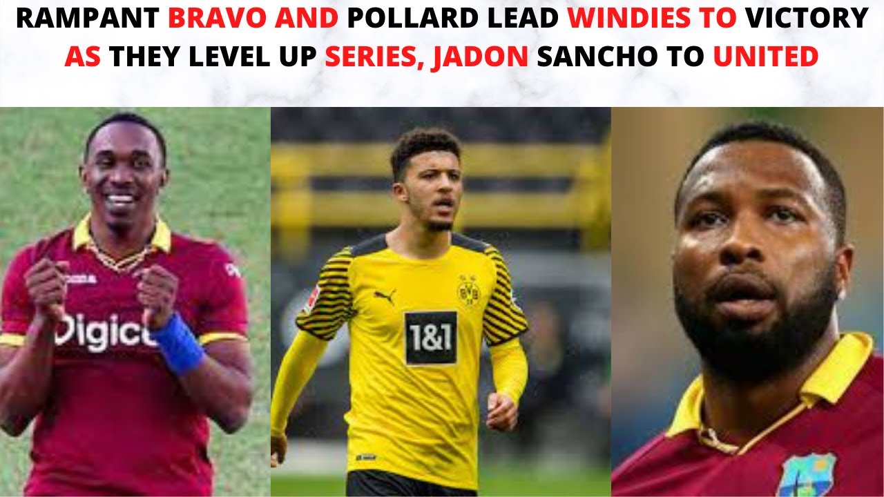 Bravo and Pollard rolled back the years to lead windies to victory ...