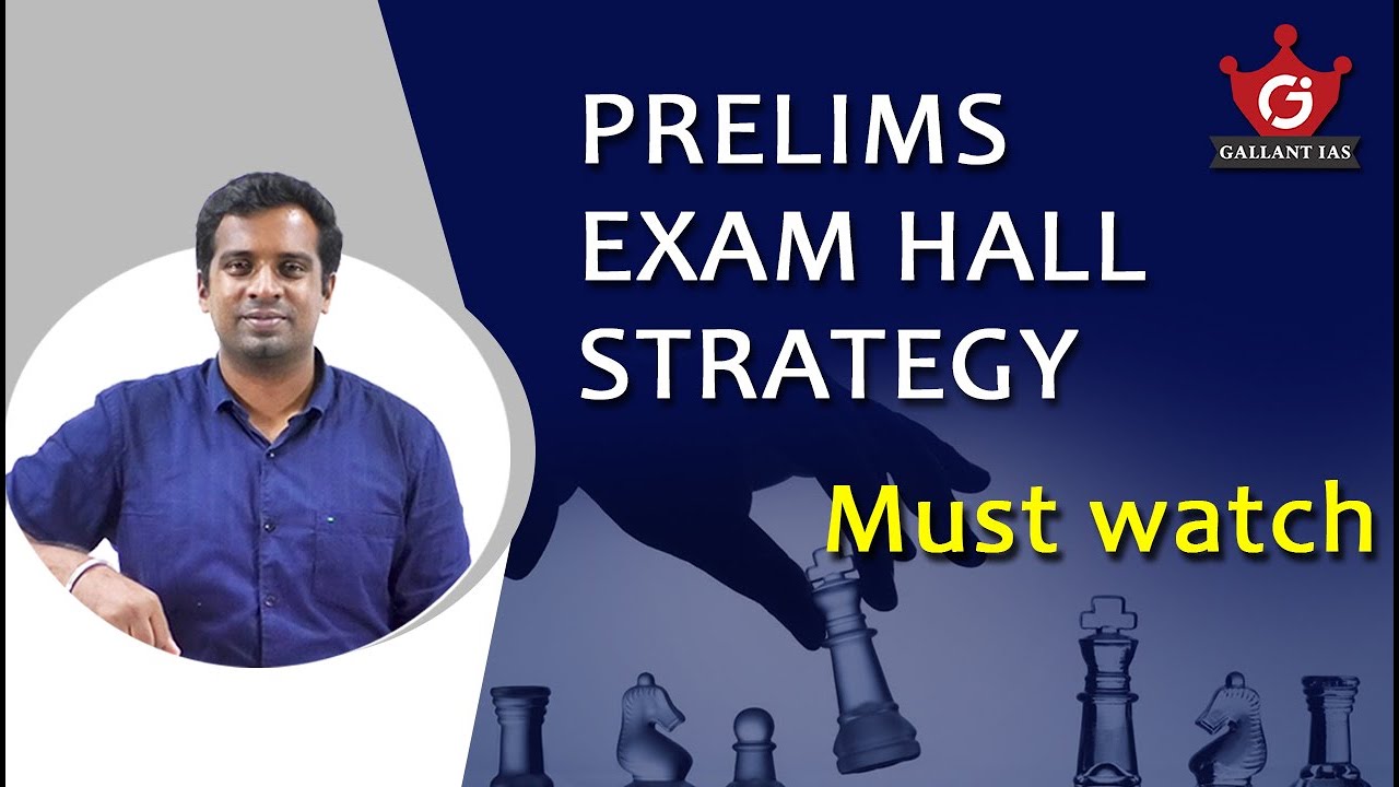 Prelims Exam Hall Strategy | UPSC CSE | Gallant IAS - YouTube