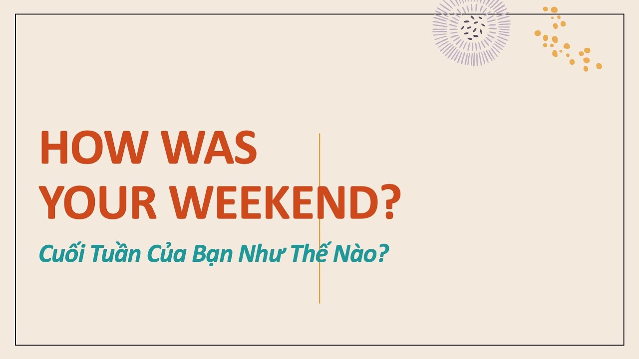 Shadowing How Was Your Weekend? - YouTube