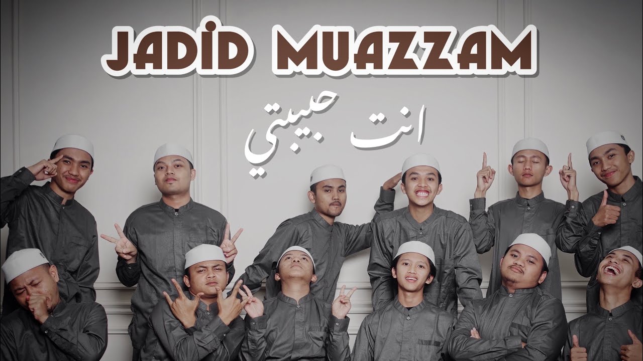 Jadid Muazzam - Inti Habibti - YouTube