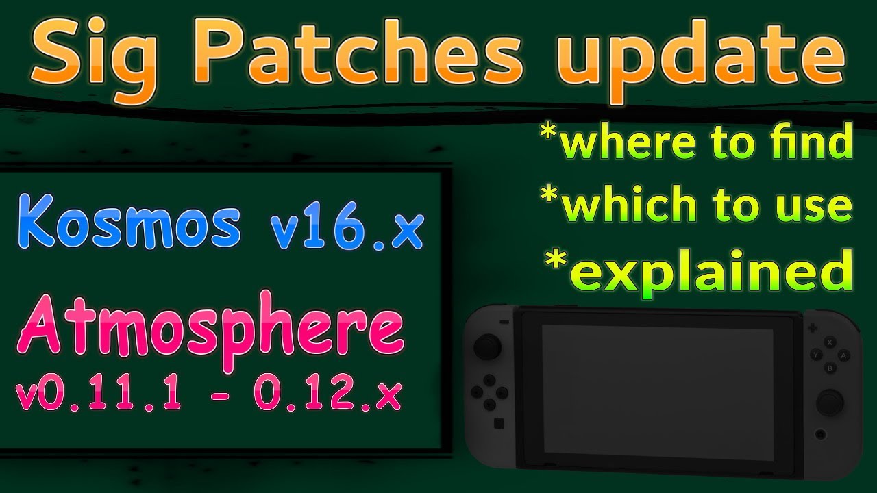 Switch - sig patches update (10.0.0 to 10.0.2) Kosmos v16.x, atmosphere ...