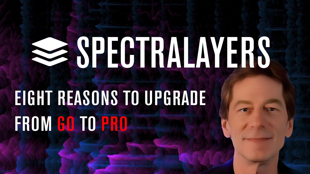 8 Reasons to Upgrade to SpectraLayers Pro - YouTube