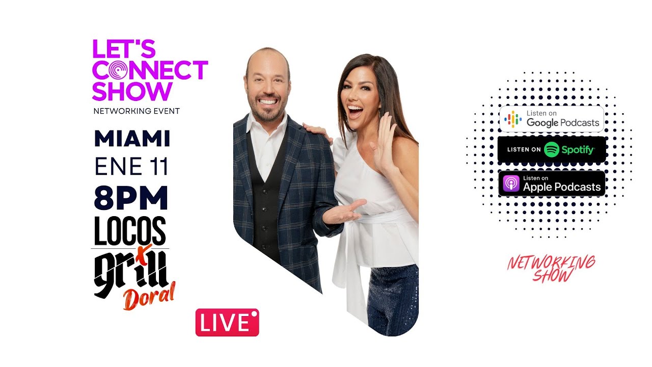 Let´s Connect Show LIVE ! MIAMI 11 ENE 2022 Kickoff 2023 - YouTube