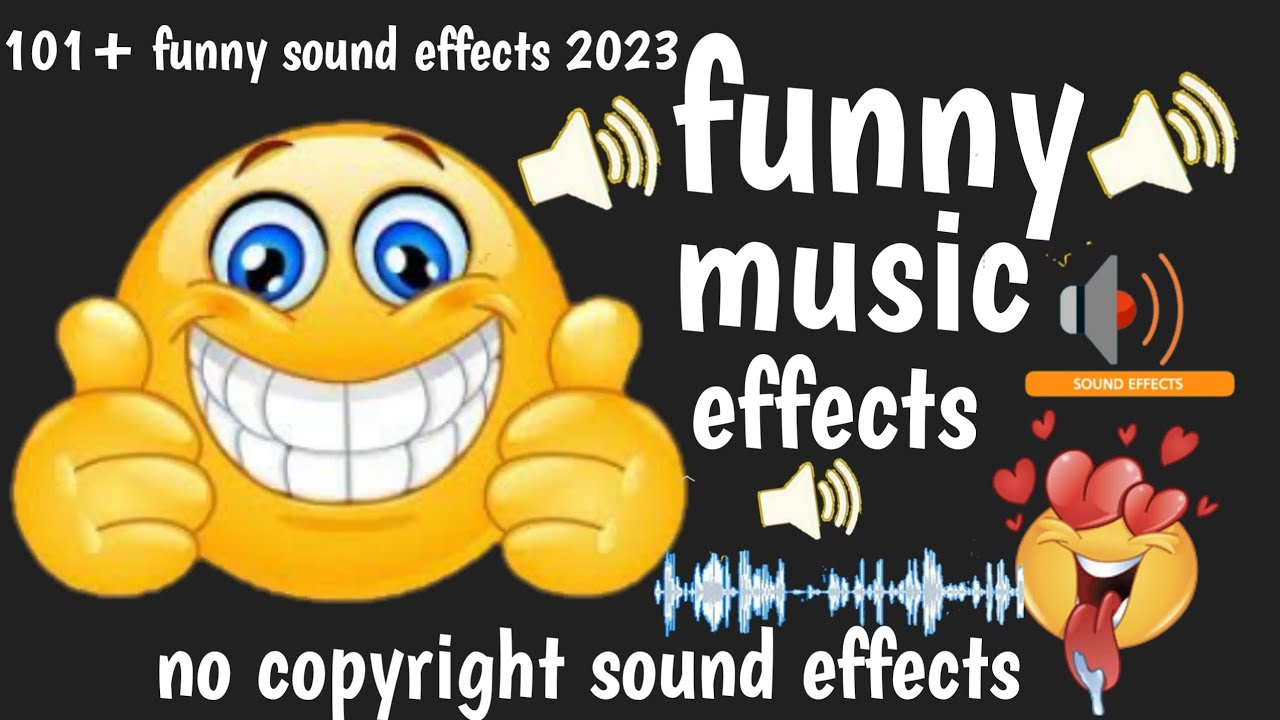 no copyright music effects funny music effects free background music ...