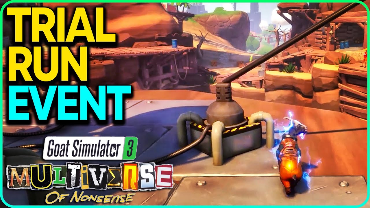 Trial Run Event Goat Simulator 3 - YouTube