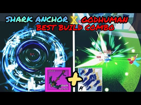 Shark anchor + Godhuman IS THE BEST BUILD COMBO bounty hunt 2.5M TO 30M ...