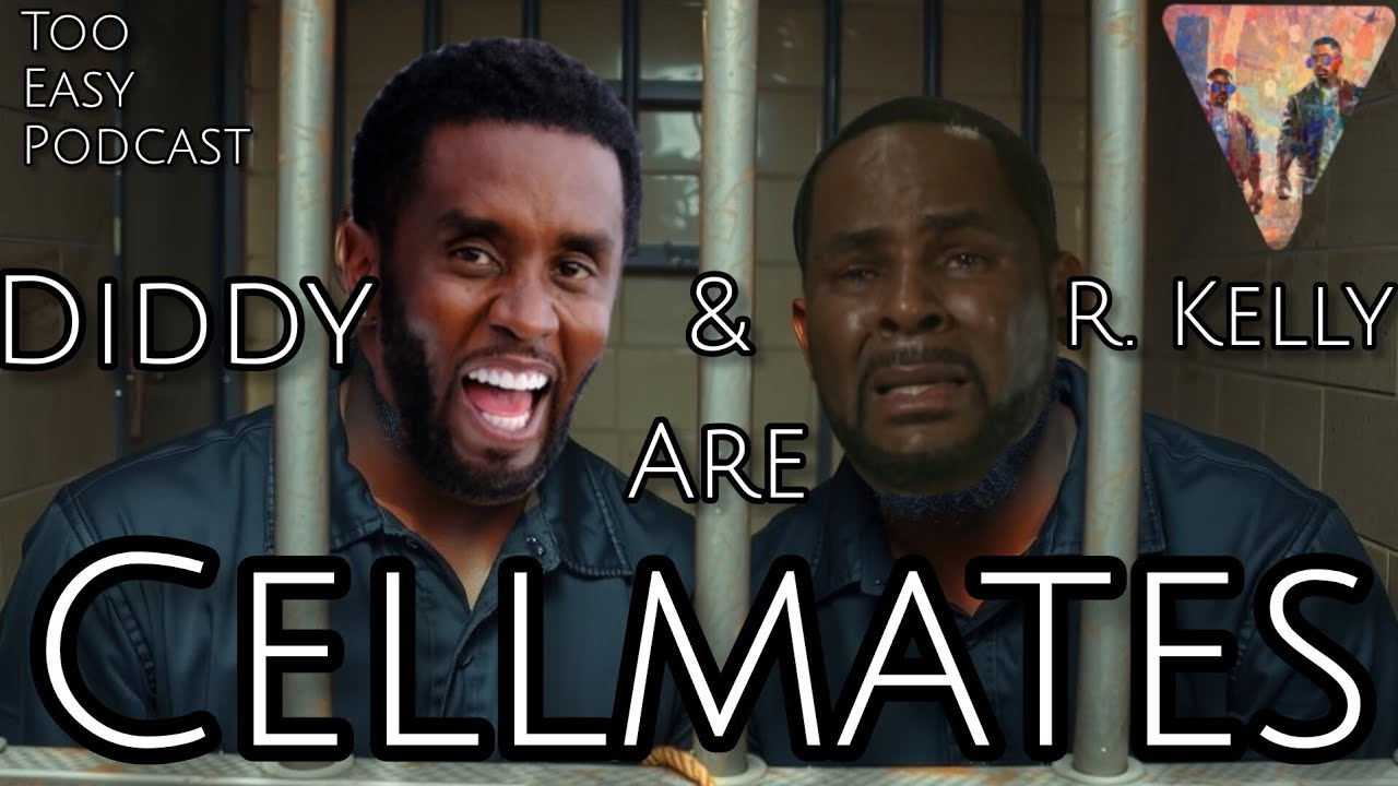 Diddy & R Kelly are Cellmates (Diddy Arrested & On S*icide Watch, R ...