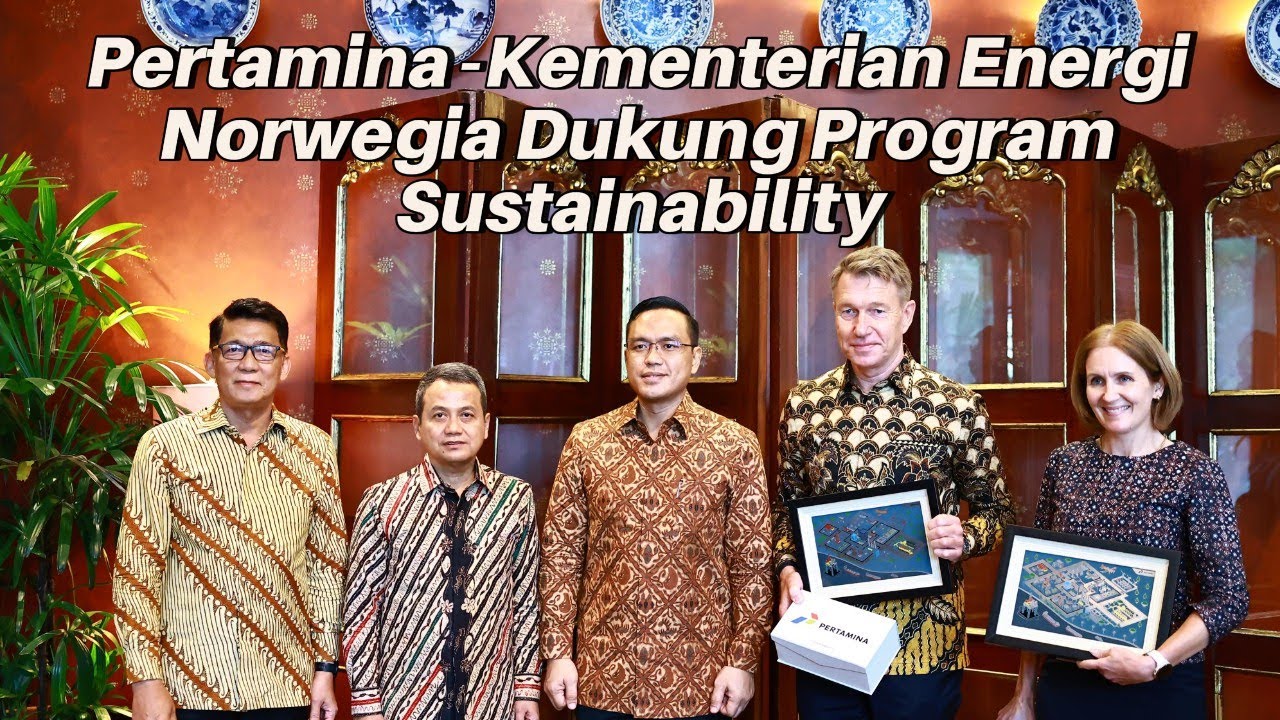 Pertamina Bersama Kementerian Energi Norwegia Dukung Program Sustainability - YouTube