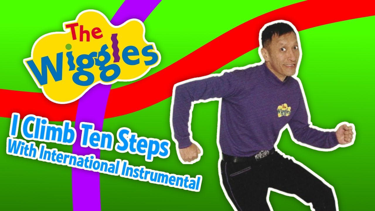 The Wiggles - I Climb Ten Steps but it uses the International ...