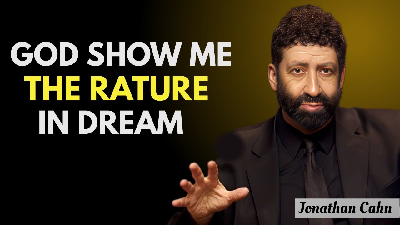 God Showed Me The Rapture in a Dream — Here's What I Saw | Jonathan ...