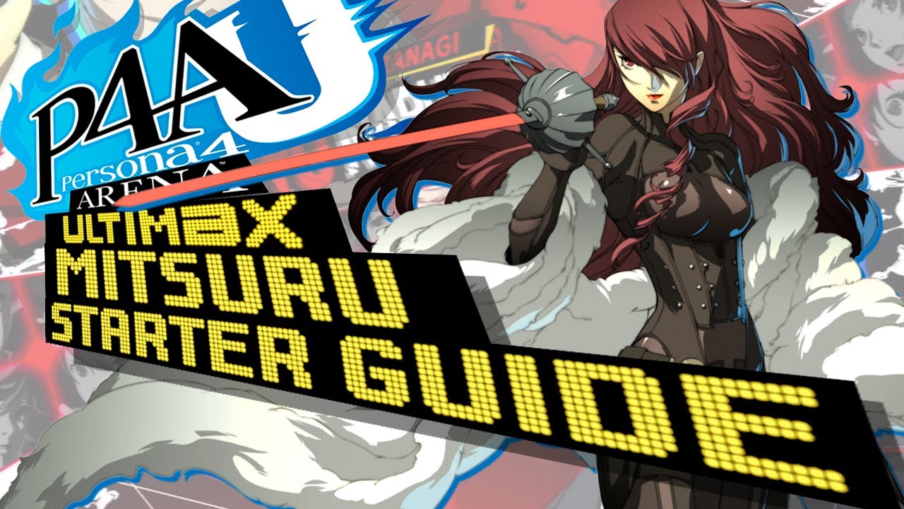 P4AU Mitsuru Starter Guide - YouTube