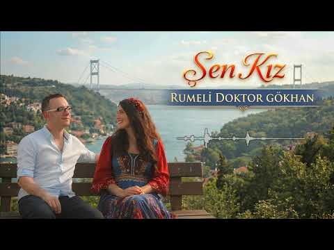Rumeli Doktor Gökhan - Şen Kız
