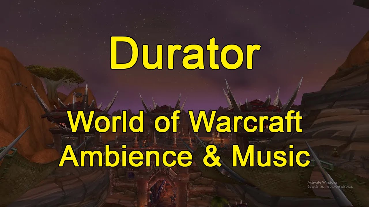 Durator Exploration – World of Warcraft Ambience & Music - YouTube