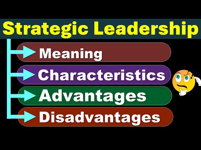 Strategic Leadership Theory