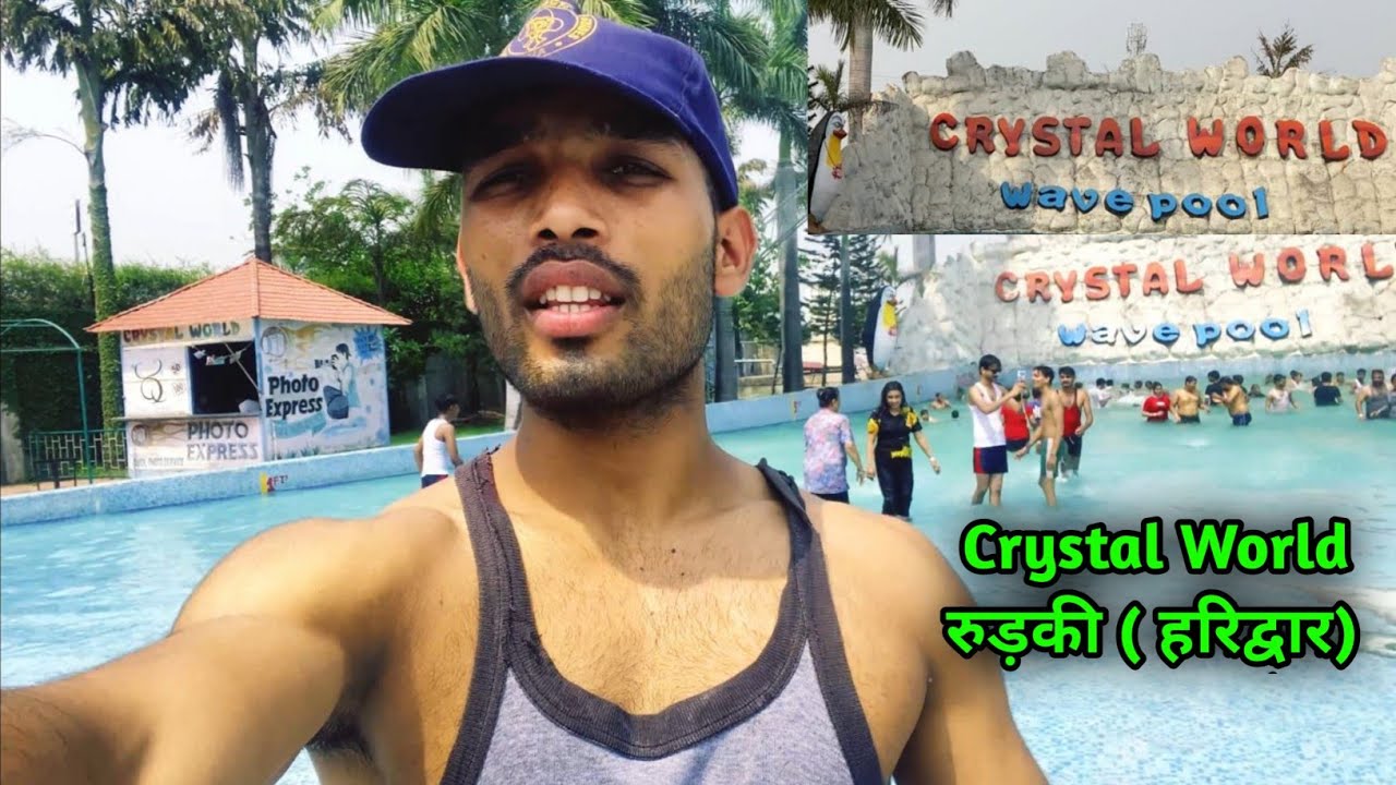 Crystal world Water park 🤩Roorkee Haridwar Uttarakhand full Enjoy with ...