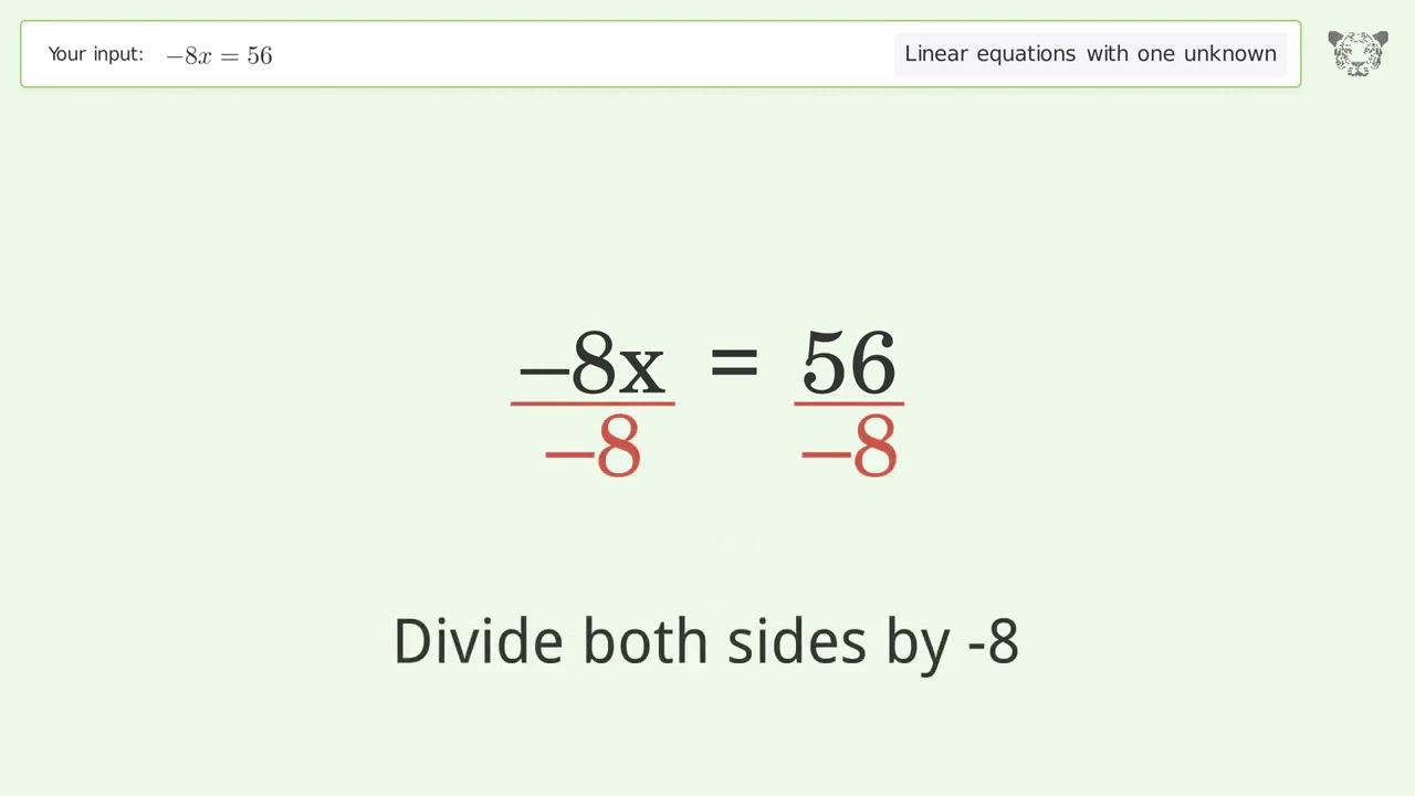 Solve 8x 56 Linear Equation Video Solution Tiger Algebra YouTube Solve 8x 56 Linear Equation Video Solution Tiger Algebra YouTube