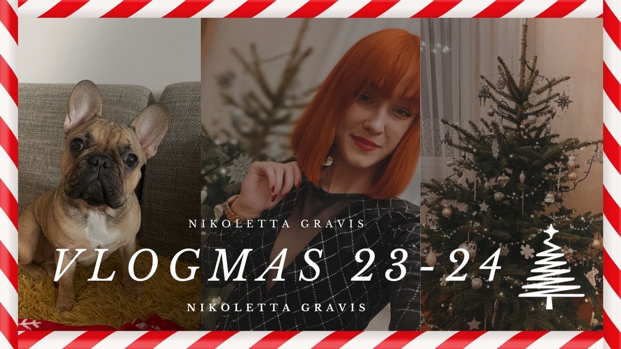 VLOGMAS 23-24: OSTATNI VLOGMAS - WIGILIA! - YouTube