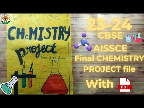Class 12 Chemistry Project File CBSE AISSCE 23-24 With Proper PDF ...