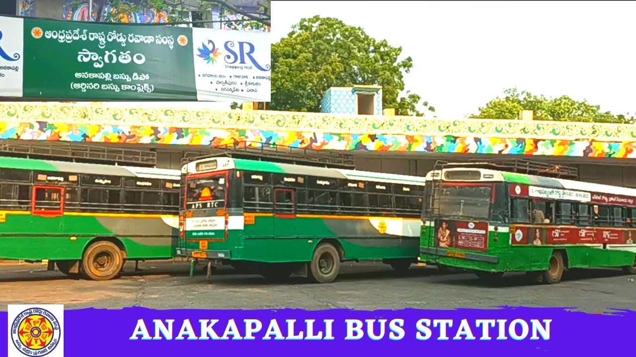 Apsrtc Anakapalli District bus station full information, timings ...