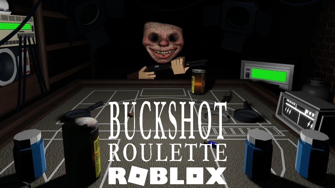 The Buckshot Roulette Roblox - YouTube