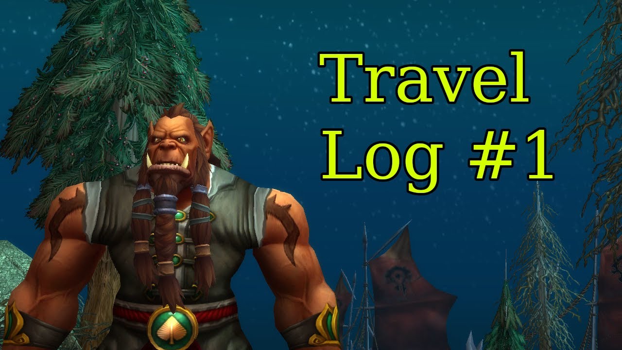 WoW Travel Log (Ambiance, leveling and more) - YouTube