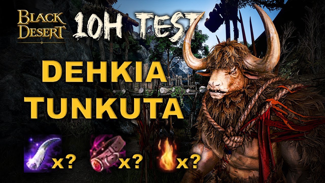 BDO | Finally A Good Party Spot | Tunkuta (Dehkia's Lantern) - 10H Test ...