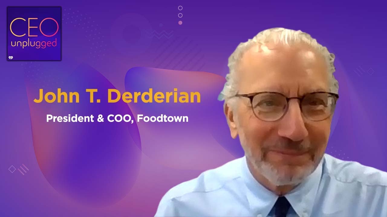 John T Derderian President and COO of Foodtown | CEO Unplugged - YouTube