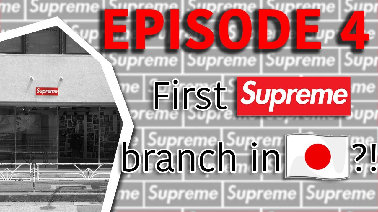 [Behind the Brand] - Supreme (English) "EP.4 Expansion: First Supreme's ...