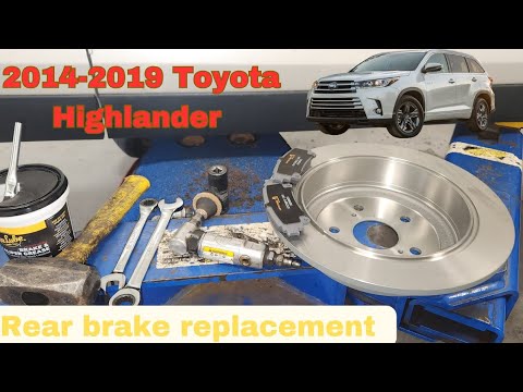 2014-2019 Toyota Highlander rear brake replacement - YouTube