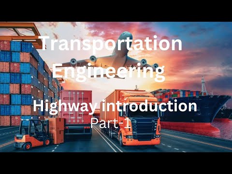 Introduction to Highway engineering part 1 - YouTube