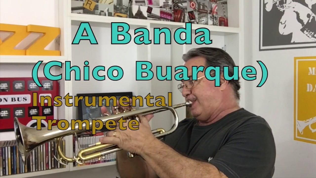 A Banda Chico Buarque Trompete - YouTube