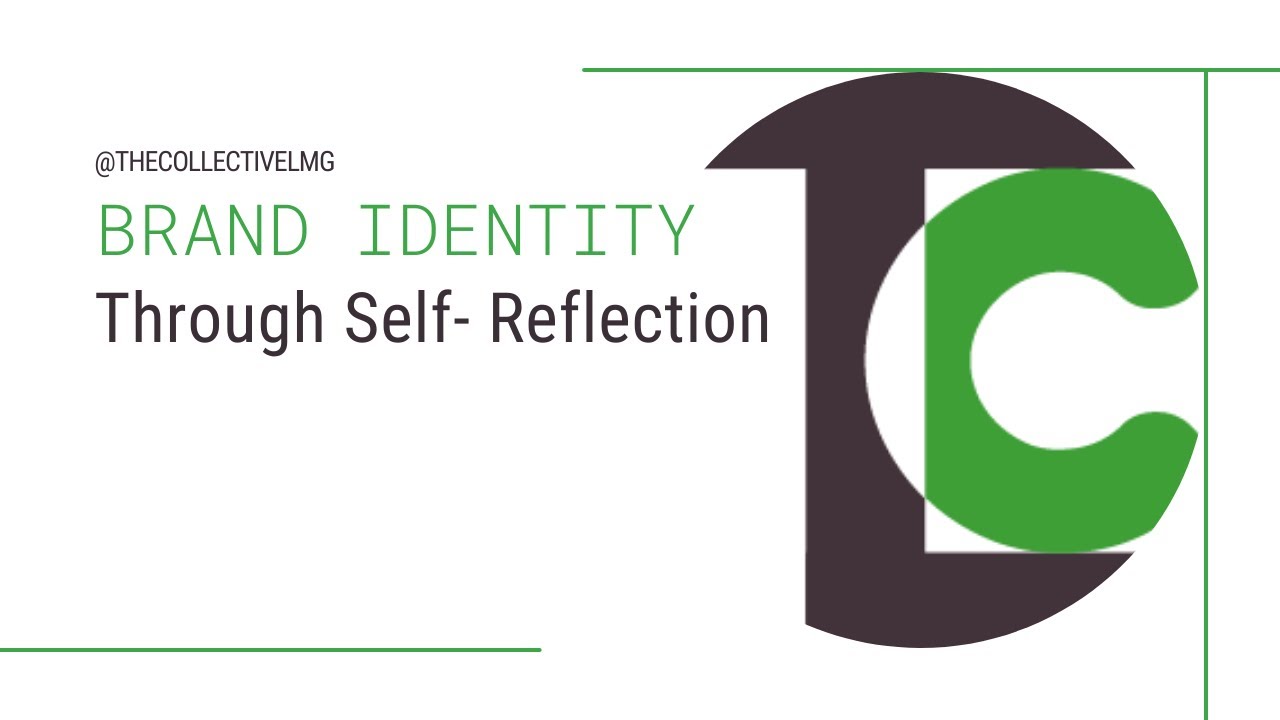 BRAND YOU Brand Identity Through Self Reflection - YouTube