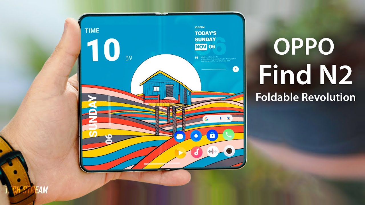 Oppo Find N2 - PERFECT Foldable is HERE - YouTube