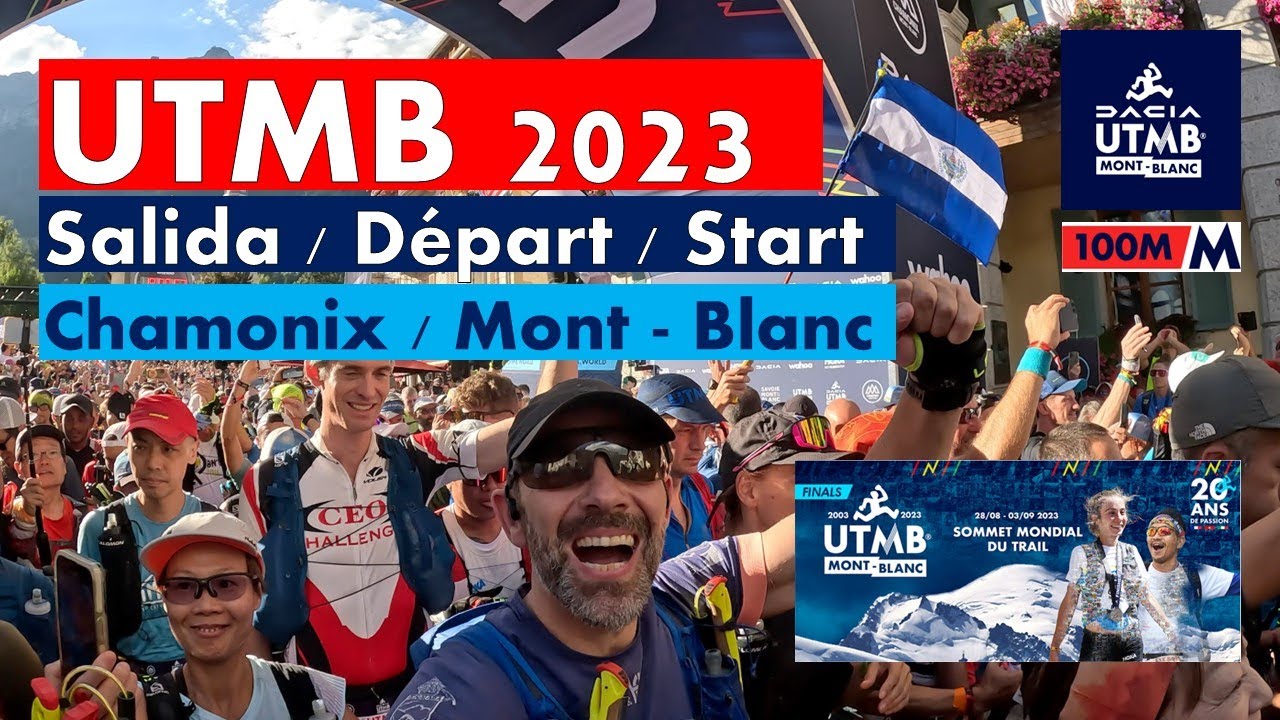 UTMB 2023 - Salida / Départ / Start - Vangelis: Conquest of Paradise - YouTube