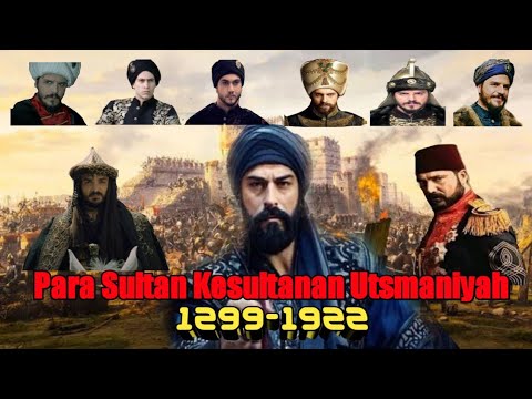 Kesultanan Utsmaniyah | Sejarah singkat,sultan,kejayaan hingga keruntuhan kekaisaran turki ...