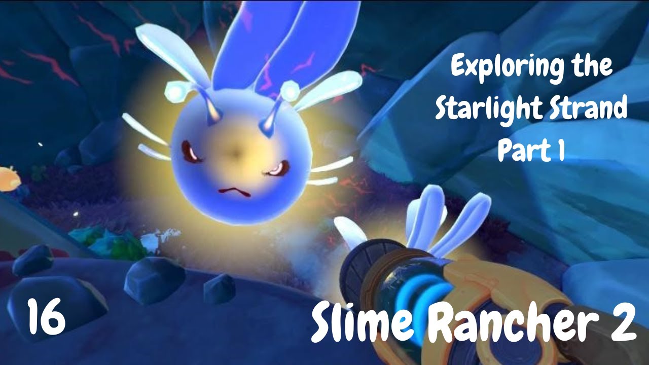Slime Rancher 2 | Exploring The Starlight Strand Part 1 - YouTube