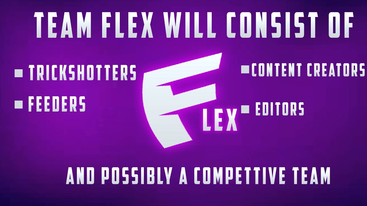 Introducing Team Flex!! - YouTube