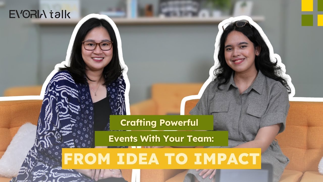 Evoria Talk - Crafting Powerful Events With Your Team: From Idea to ...