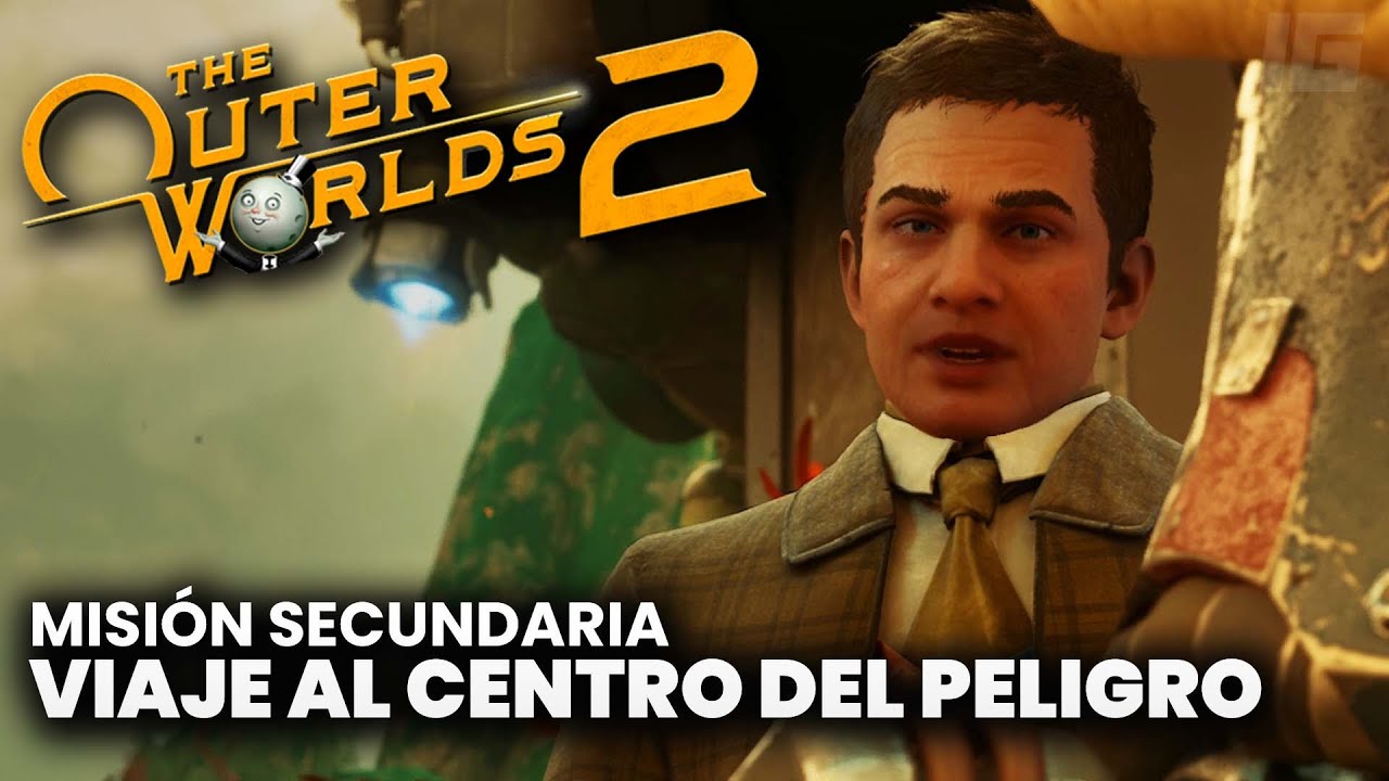 The Outer Worlds 2 - Misión Secundaria: Viaje al centro del peligro ...